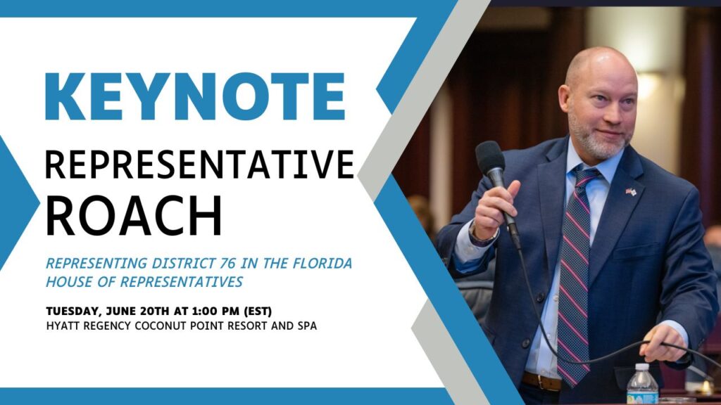 Representative Spencer Roach to give Keynote Address – Recycle Florida Today, Inc.